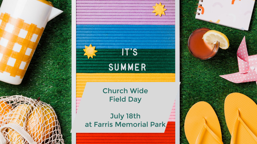Church-Wide Picnic and Field Day - New Vision Fellowship